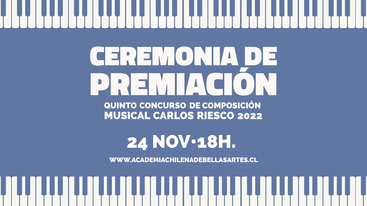 Ceremonia de Premiación, "Concurso de Composición Musical Carlos Riesco ...