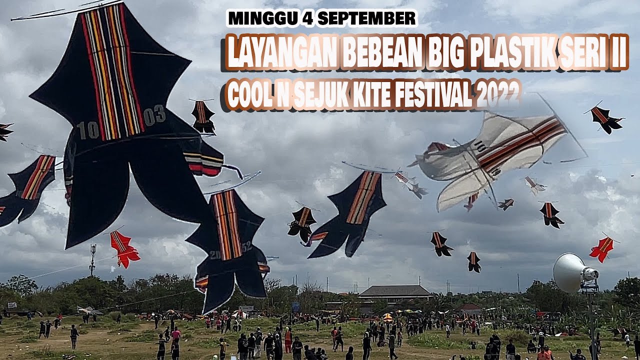 LAYANGAN BEBEAN BIG PLASTIK SERI II COOL N SEJUK KITE FESTIVAL PANTAI ...