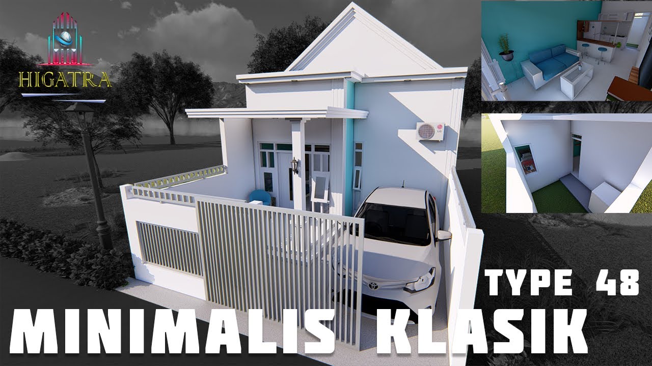 Desain Klasik Minimalis Type 48 || By Higatra Property - YouTube