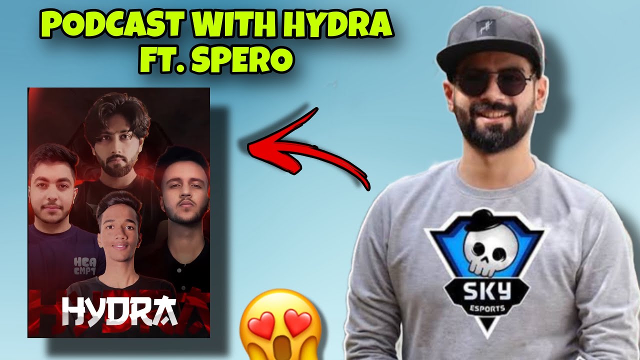 Podcast With Team Hydra Ft. Spero 🔥😍 | Hydra Gamer - YouTube