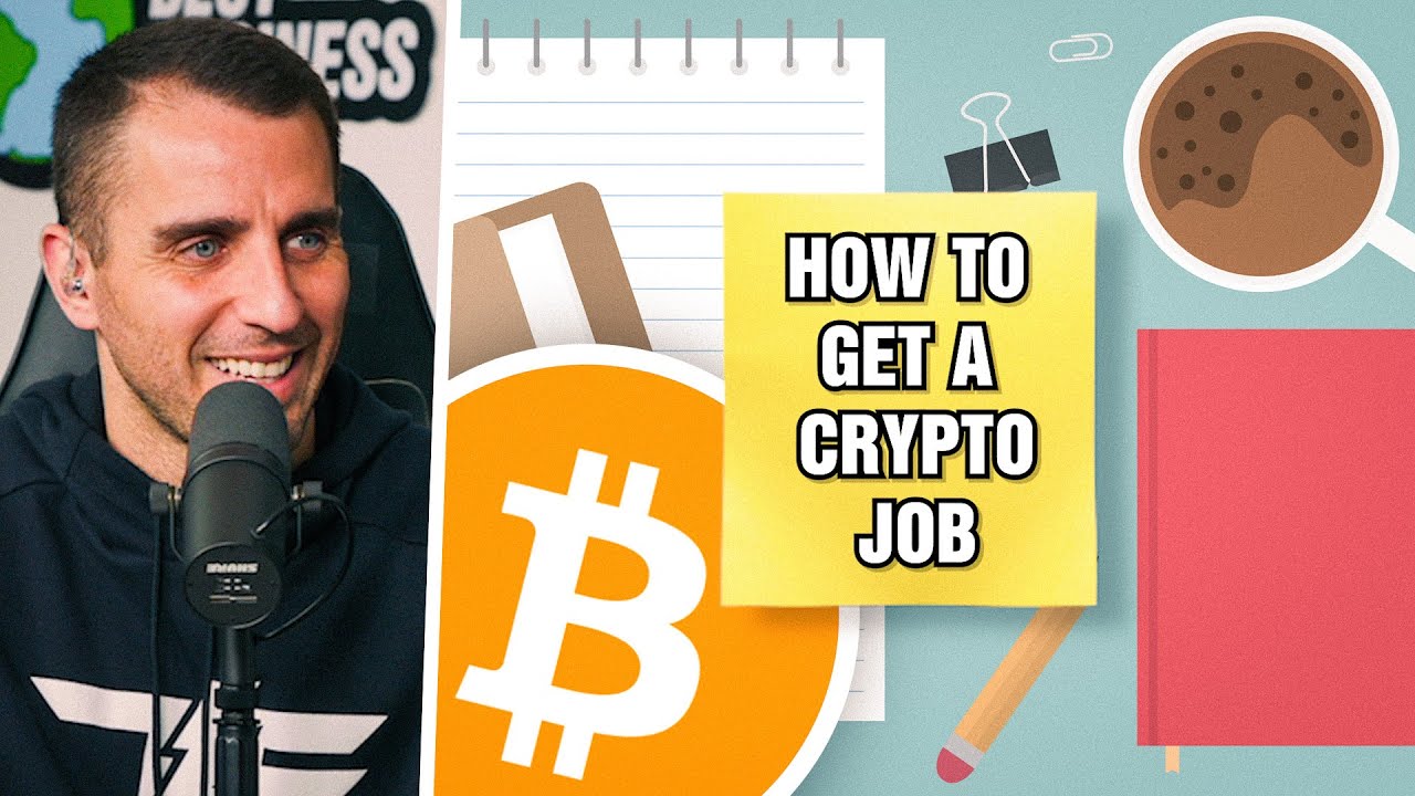 How To Get A Job In Bitcoin and Crypto - YouTube