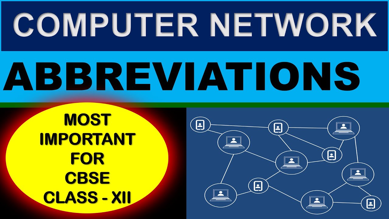 Abbreviations Computer Network Cbse Class 12 Computer Science