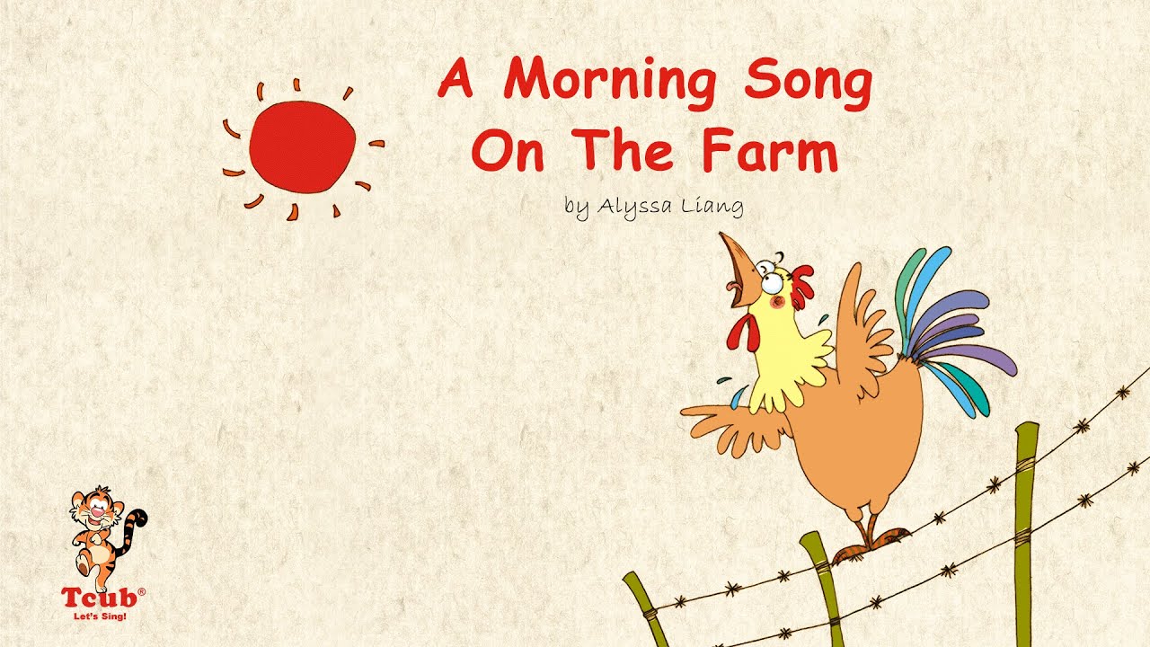 A children's song: "A Morning Song On The Farm" by Alyssa Liang - YouTube