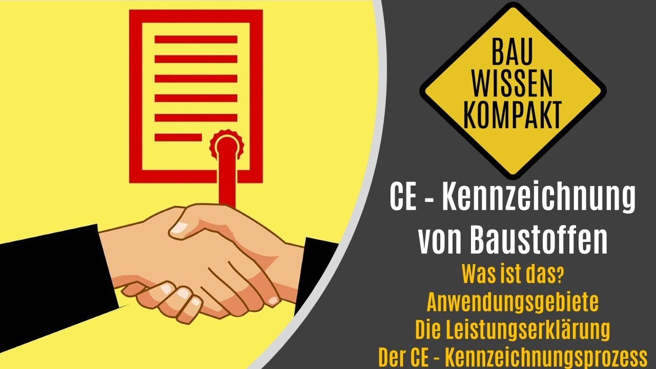 CE - Kennzeichnung - Was ist das? / Leistungserklärung / Kennzeichnungsprozess - KOMPAKT ERKLÄRT ...