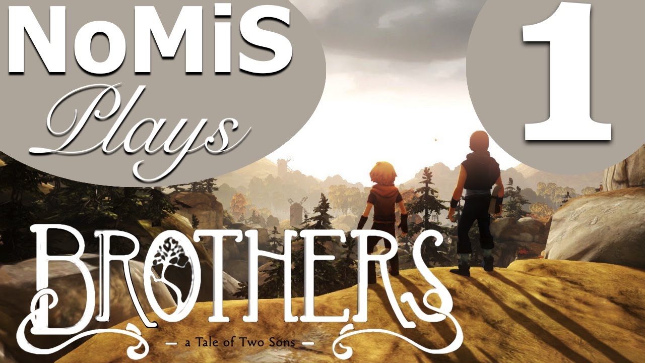 Brothers | Co-op Gameplay | Part 1 - YouTube
