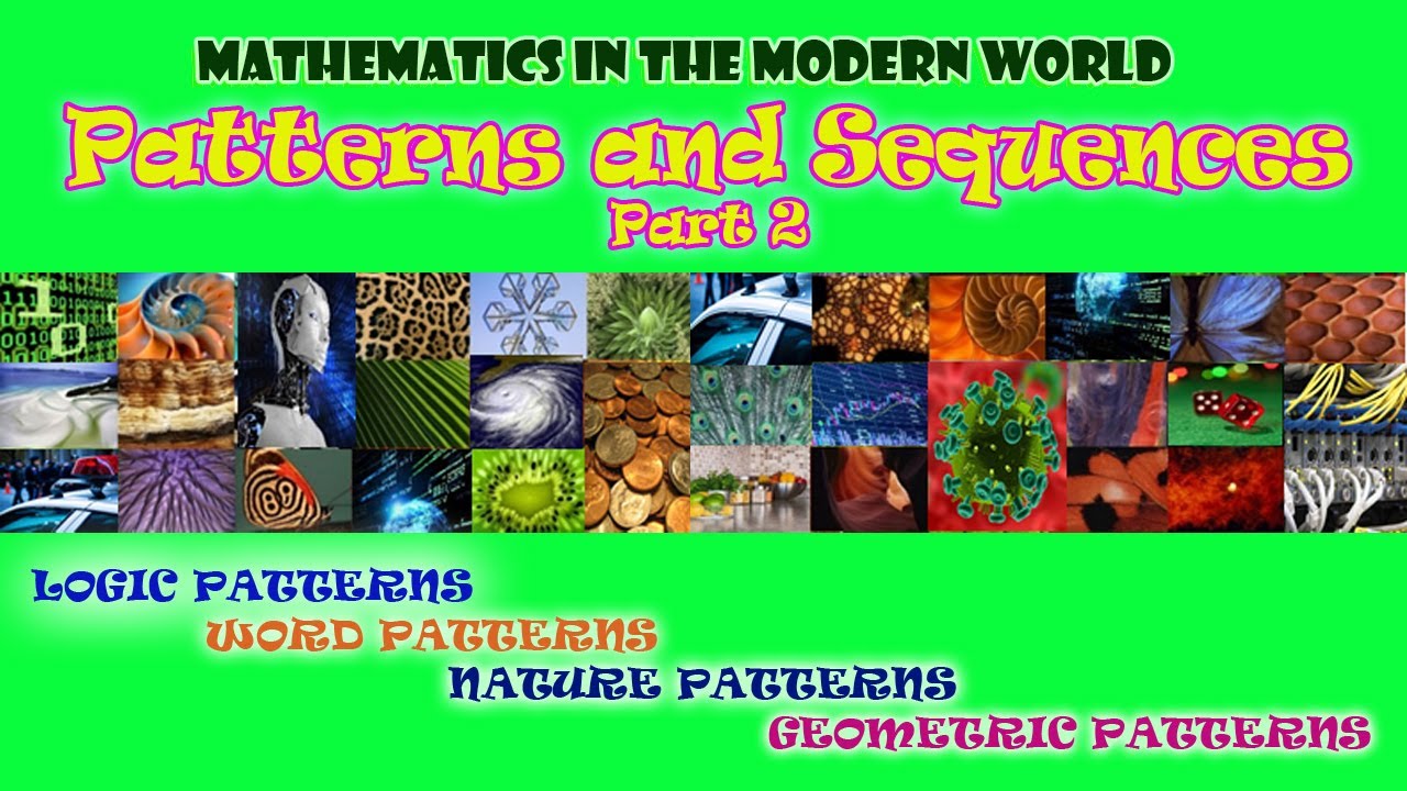Patterns and Sequences Part 2|Logic, Word, Nature,and Geometric ...