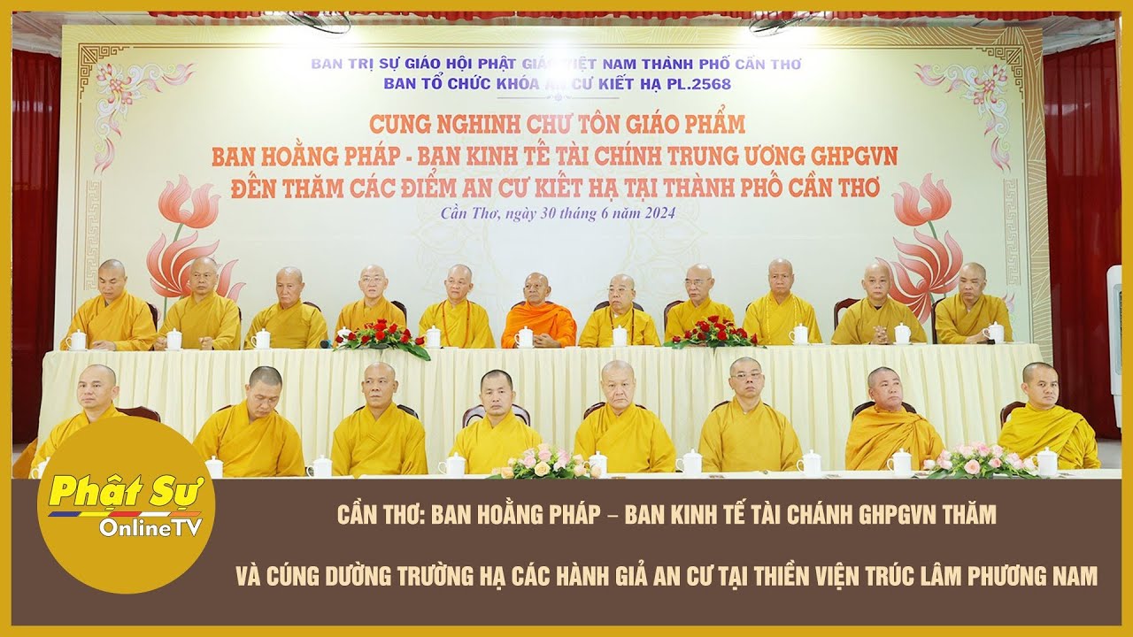 Cần Thơ Ban Hp Và Ban Kt Tc T Ư Thăm Và Cúng Dường Trường Hạ Tại Thiền