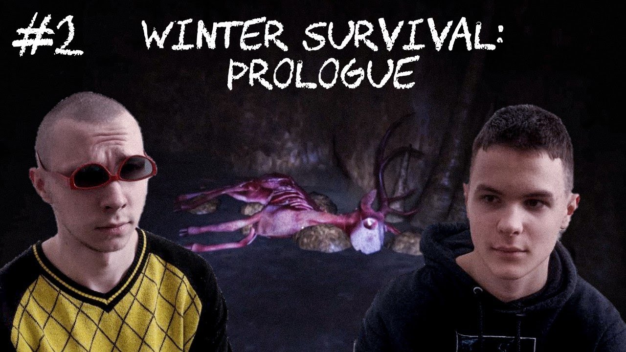 2# НЕОЖИДАННЫЙ ФИНАЛ | Winter Survival: Prologue - YouTube