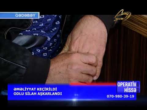 GEDEBEYDE ODLU SILAH ASKARLANDI