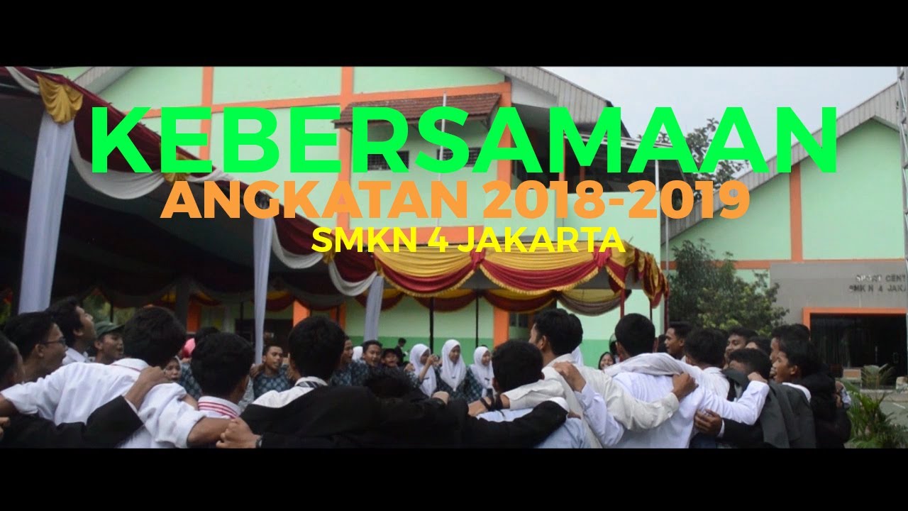 WISUDA SMKN 4 JAKARTA 2018 - 2019 - YouTube