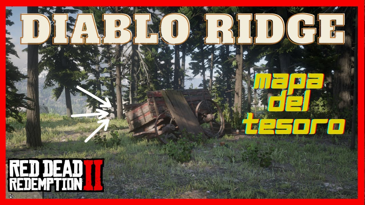 UBICACIÓN DE LA RECOMPENSA DEL MAPA DEL TESORO DIABLO RIDGE | # ...