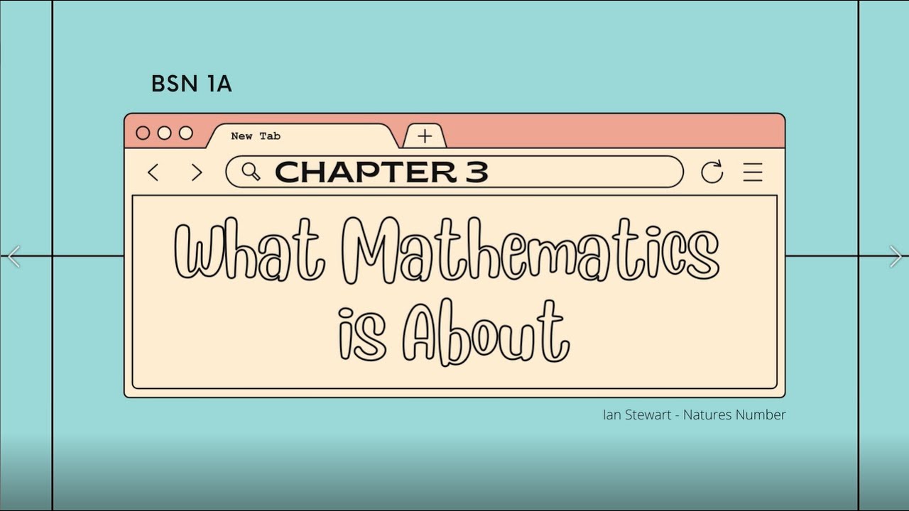 Natures Number by Ian Stewart Chapter 3: What Mathematics is About ...