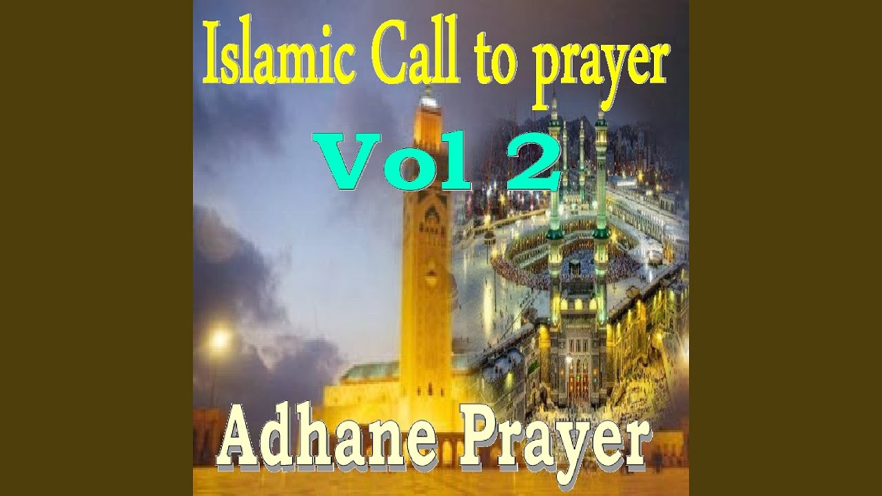 Islamic Call to Prayer, Pt. 10 (Makkah) - YouTube