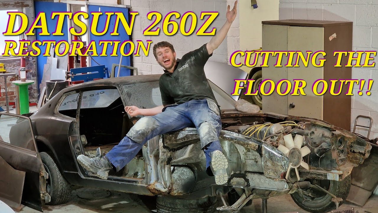 Datsun 260Z Restoration Part 8 - Cutting The Floor Out!! - YouTube