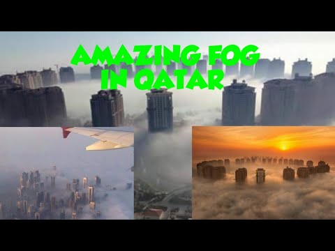 AMAZING FOG IN DOHA QATAR - YouTube
