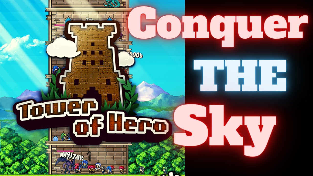 Reach the TOP in Tower of Hero simulator Game, beginner tips and tricks ...