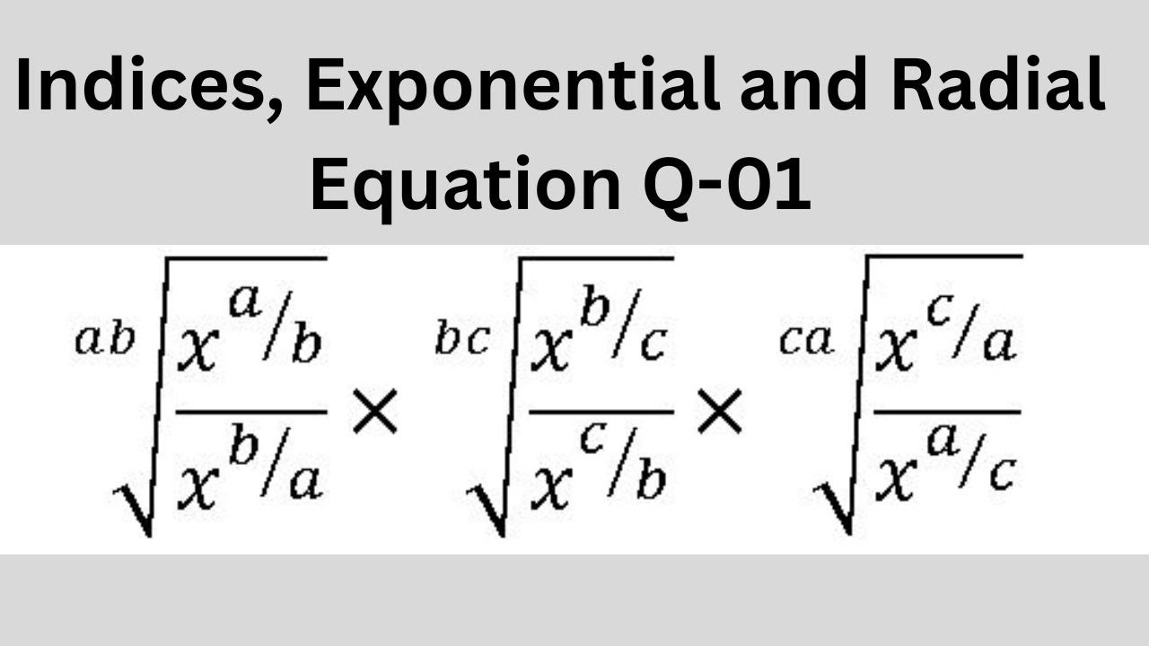 Indices, Exponential and Radial Equation Q-01 SEE Class 10 #घातांकीय ...