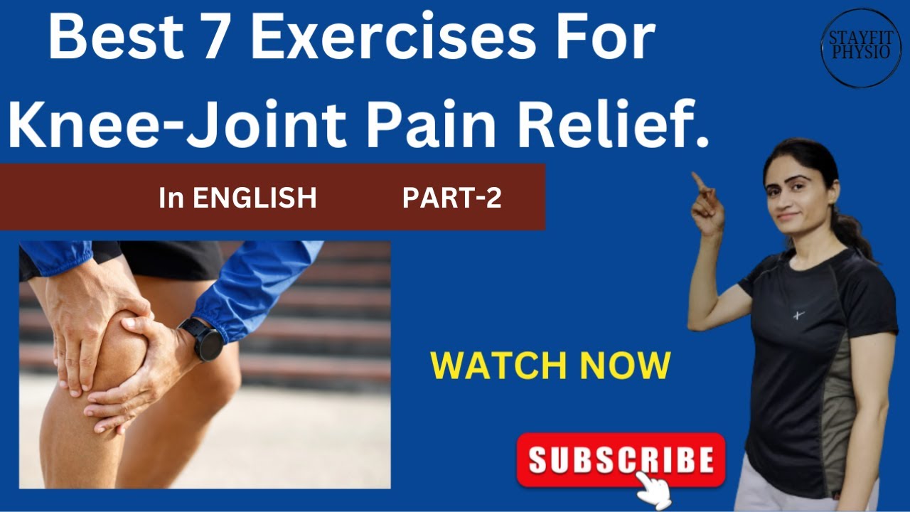 Knee-Joint Pain Relief Exercises | Osteoarthritis knee - YouTube