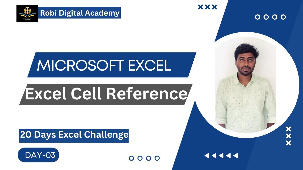 Excel Cell Reference | Microsoft Excel Fundamental | 20 Days Excel Challenge | Day-03 - YouTube