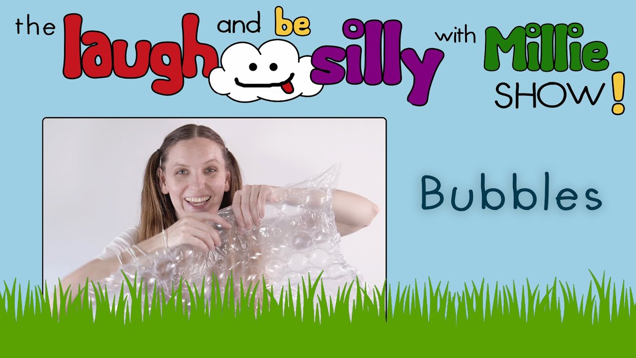 Laugh and Be Silly - Bubbles - YouTube