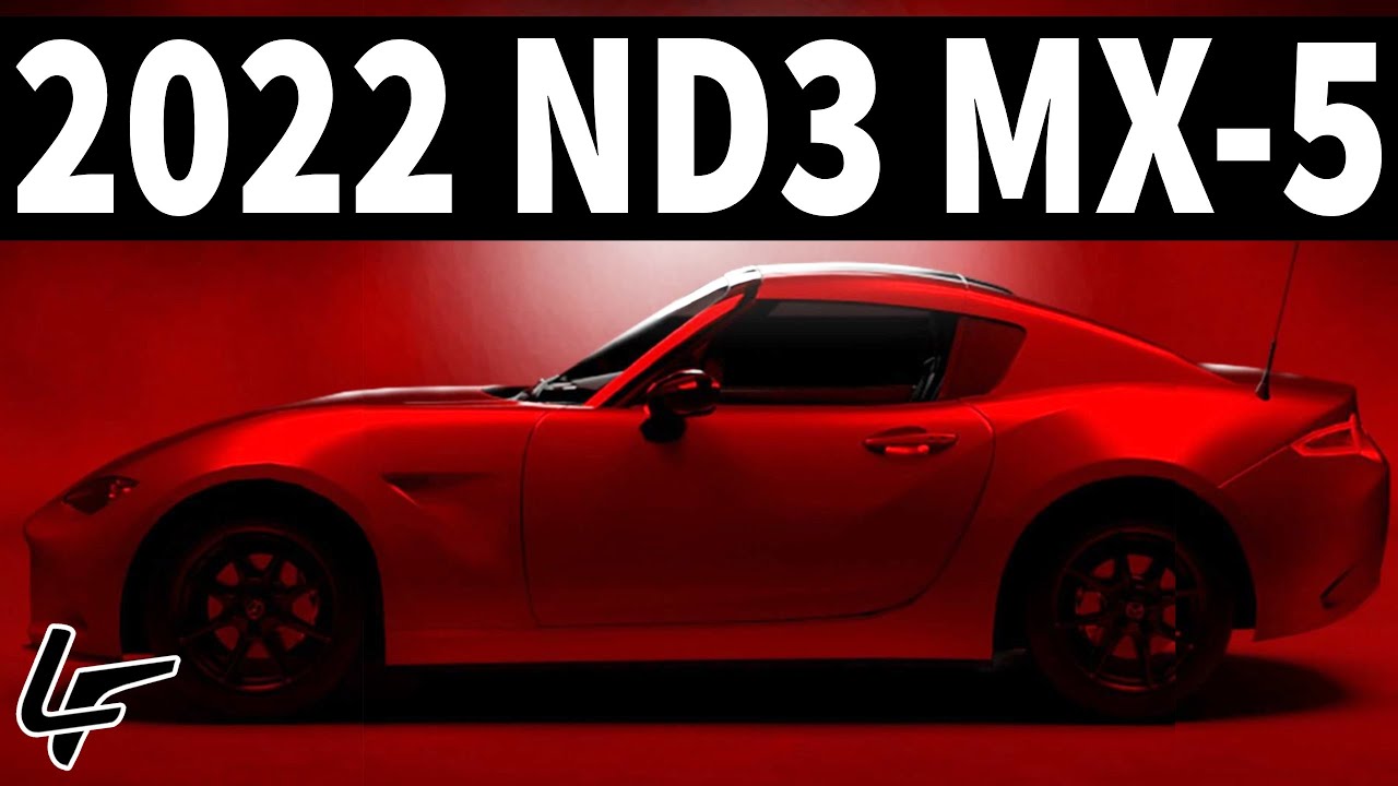 First Images Appear for the Refreshed 2022 Mazda "ND3" MX-5 - YouTube