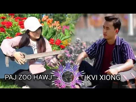 KVI Xiong ft. Paj Zoo Hawj - Txhob Ci Pob Zeb Kuv Zov _ Nkauj Tawm Tshiab 2023 - YouTube