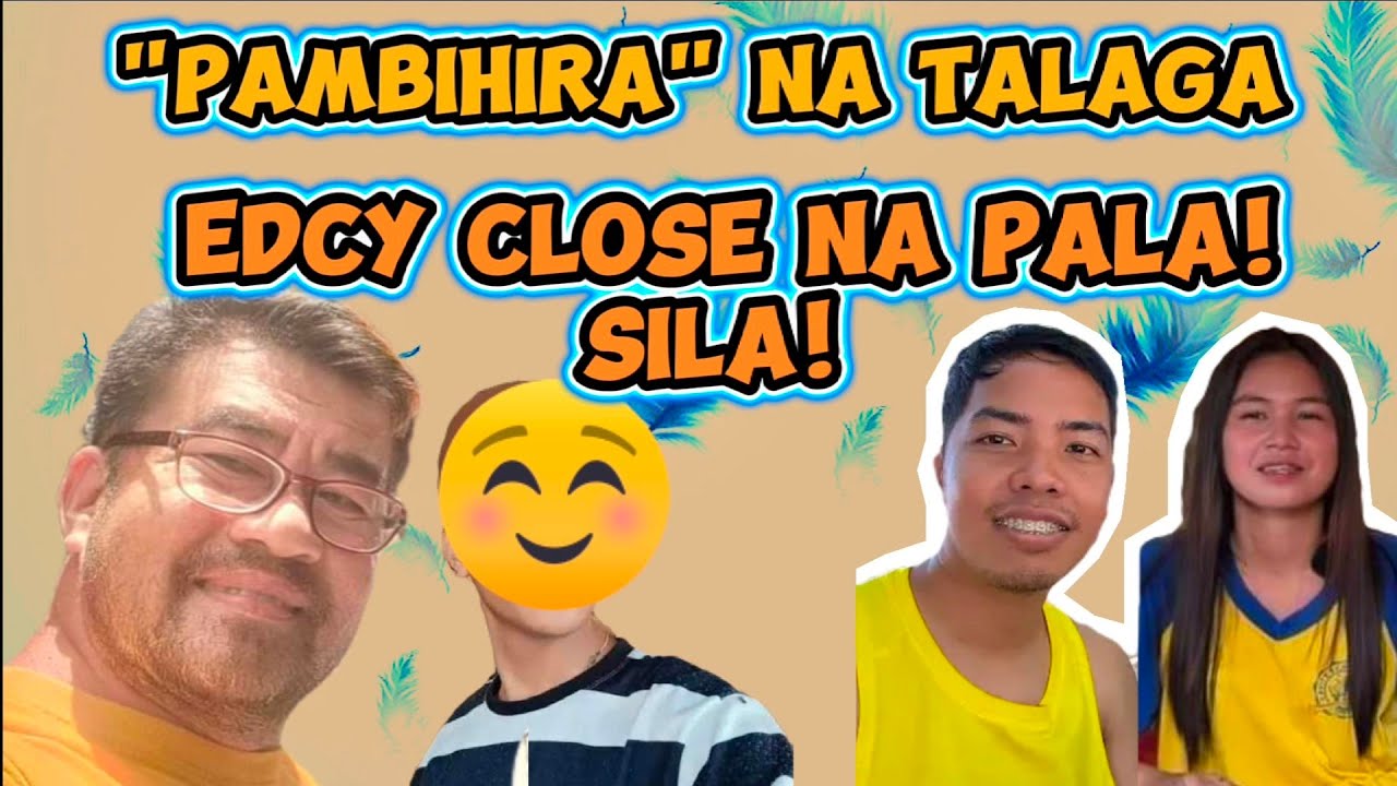 GRABE! NAKAKAGULAT ANG NALAMAN KO,TUNGKOL SA EDCY! - YouTube