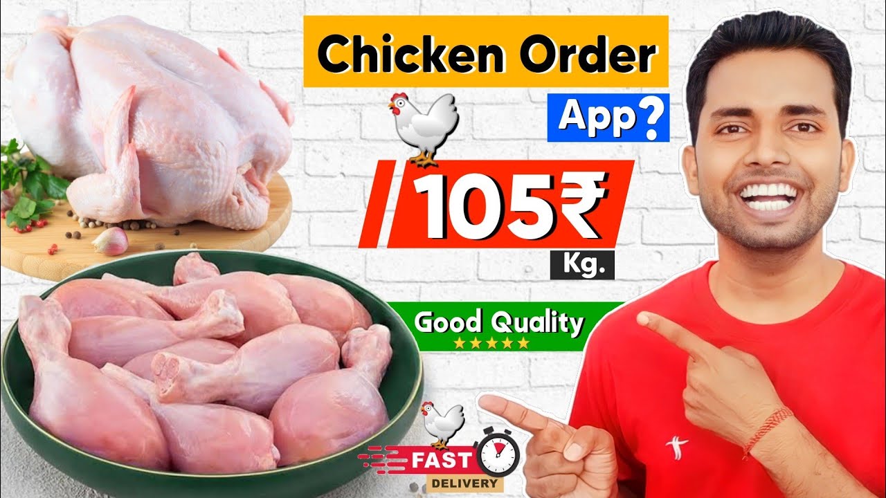 Best Chicken Meat Order App in Online | Online Chicken Order App ...