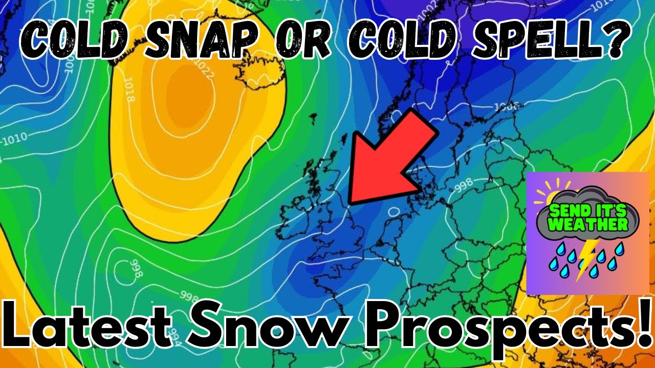 Will The UK See A Cold SNAP Or A Cold SPELL? - YouTube