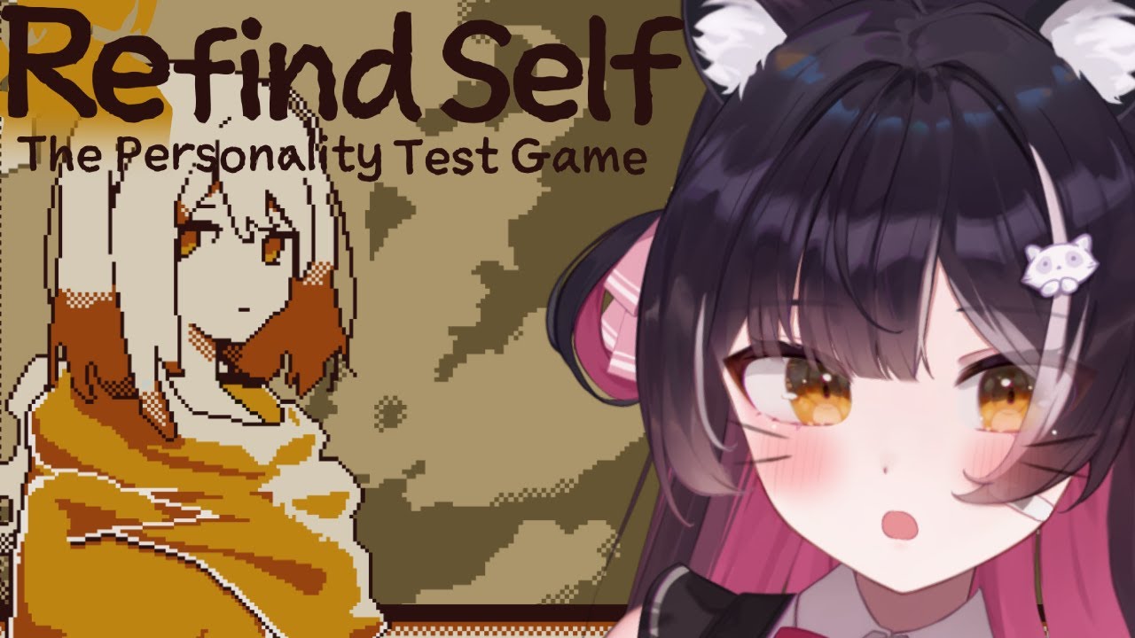 Finding myself?【Refind Self: The Personality Test Game】 - YouTube