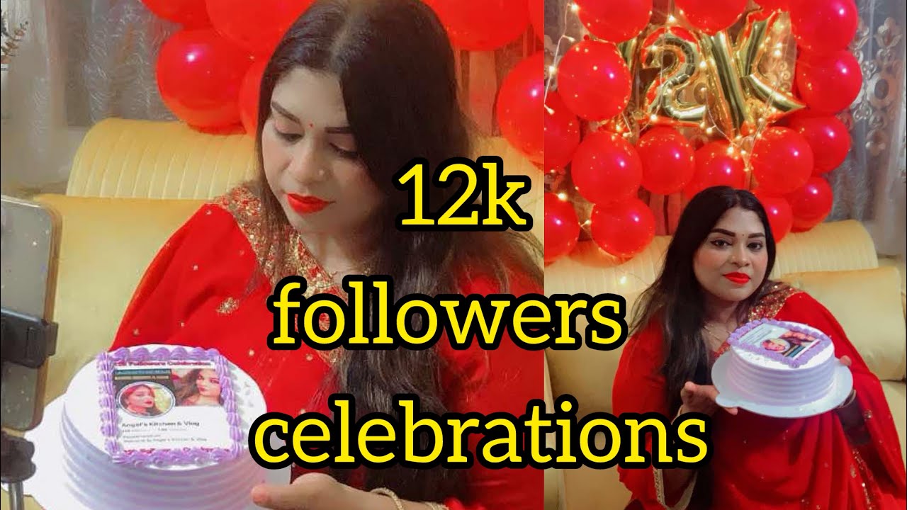 12K followers celebration party 🥳 | Celebration party| - YouTube