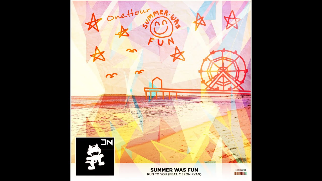 Summer Was Fun - Run To You (1 Hour Mix) - YouTube