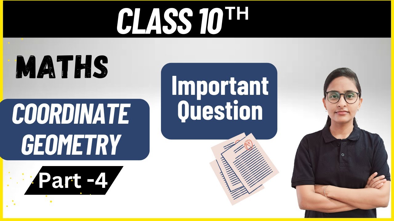 Important Question On Coordinate Geometry | Class 10 Mathematics ...