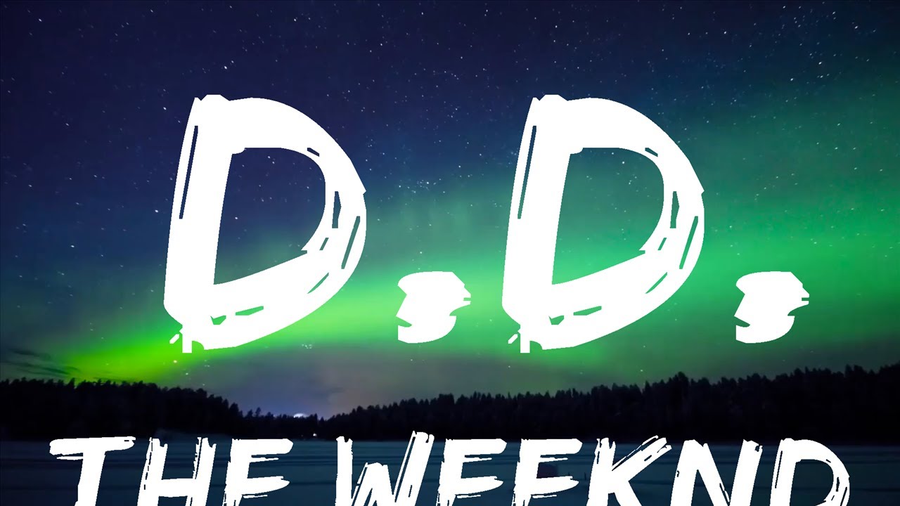 The Weeknd - D.D. (Lyrics) | 30 Mins. Trendy Music - YouTube