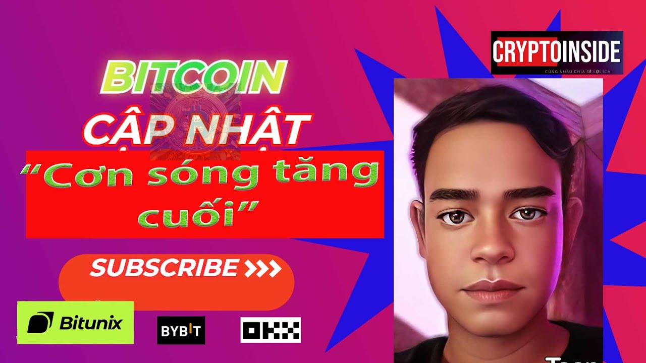 Bitcoin - Cơn sóng tăng cuối! - YouTube