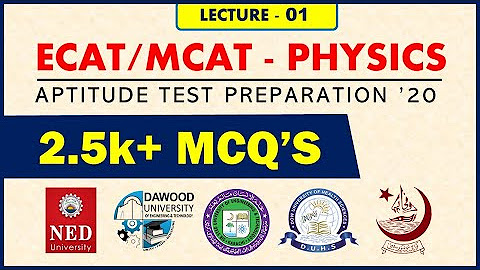 ECAT MCAT PREPARATION LECTURES || PHYSICS - YouTube