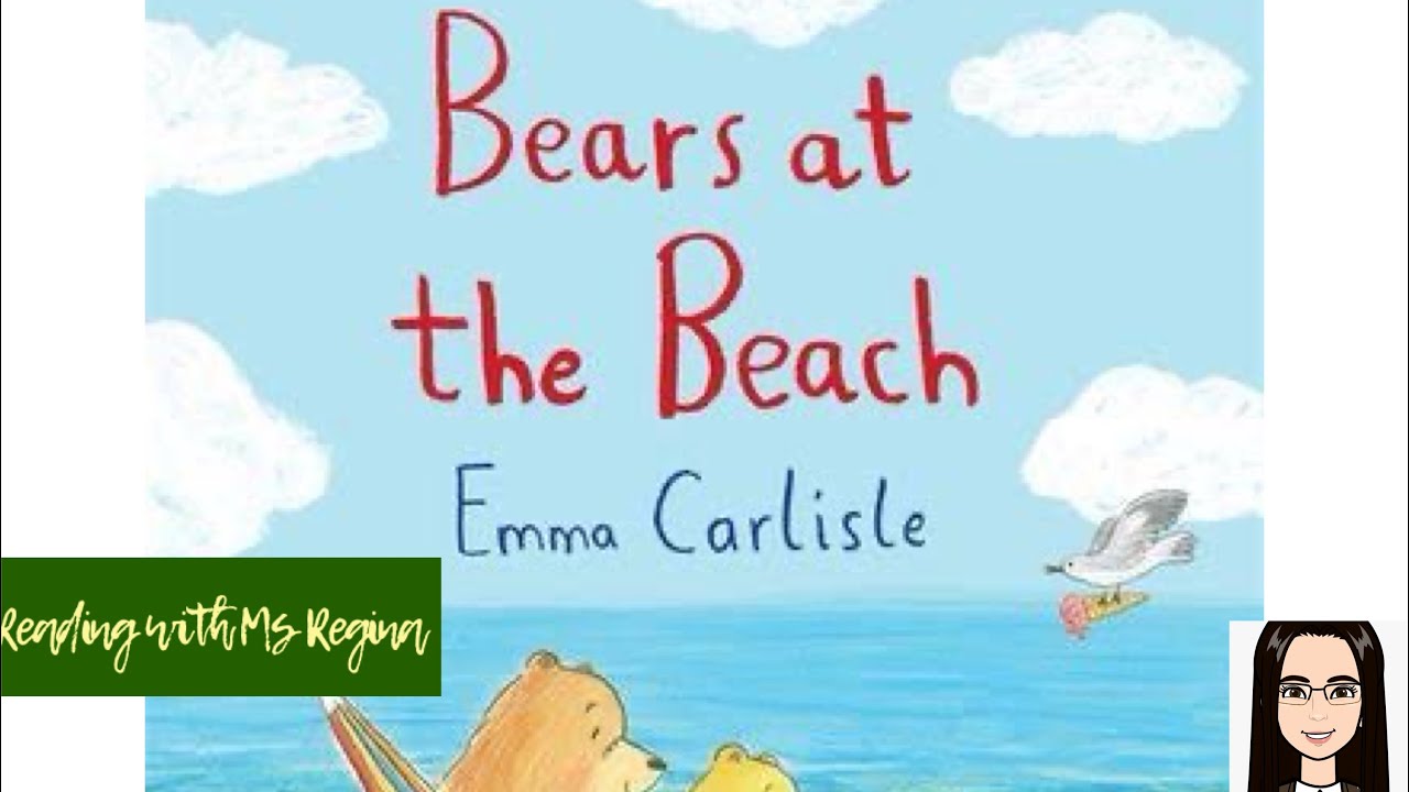 Bears at the Beach | Read Aloud | Storytime - YouTube
