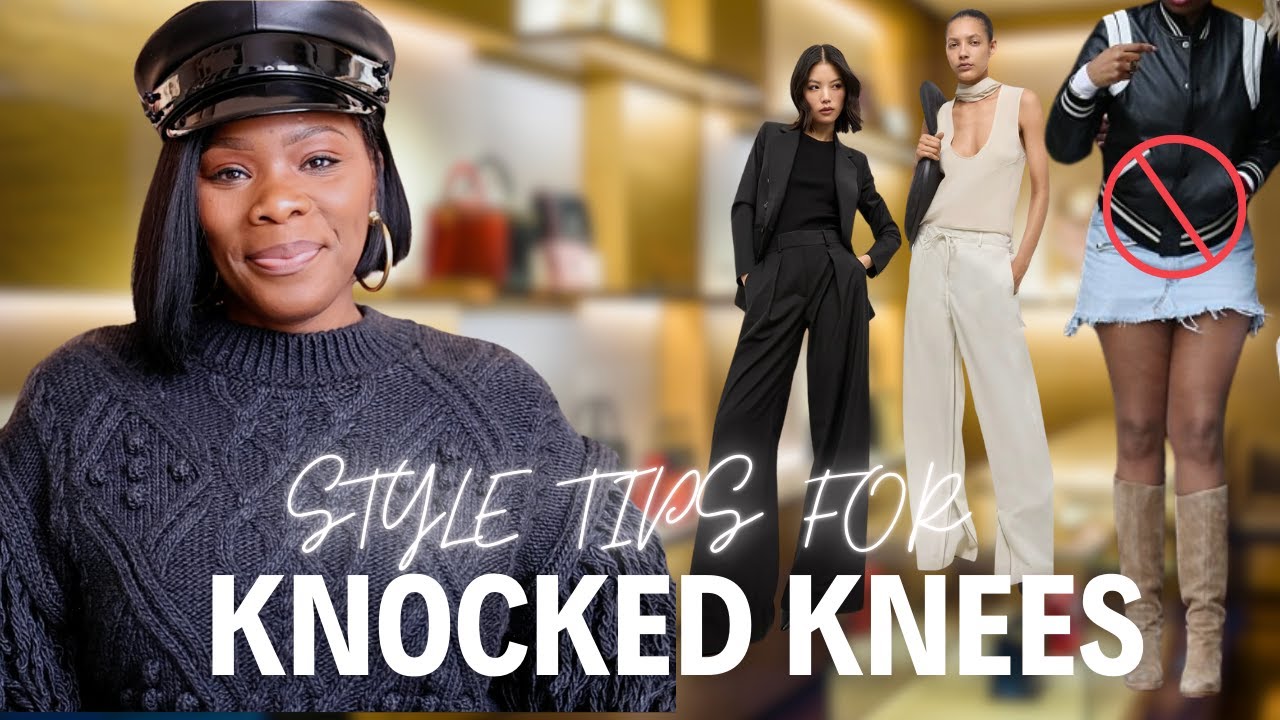 Style Tips For Women With Knocked Knees: Flattering Outfits and Fashion ...