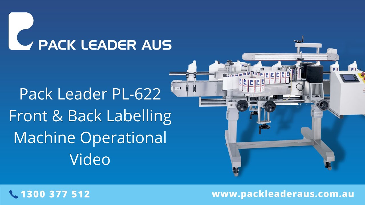 Pack Leader PL 622 Front & Back Labelling Machine Operational Video ...