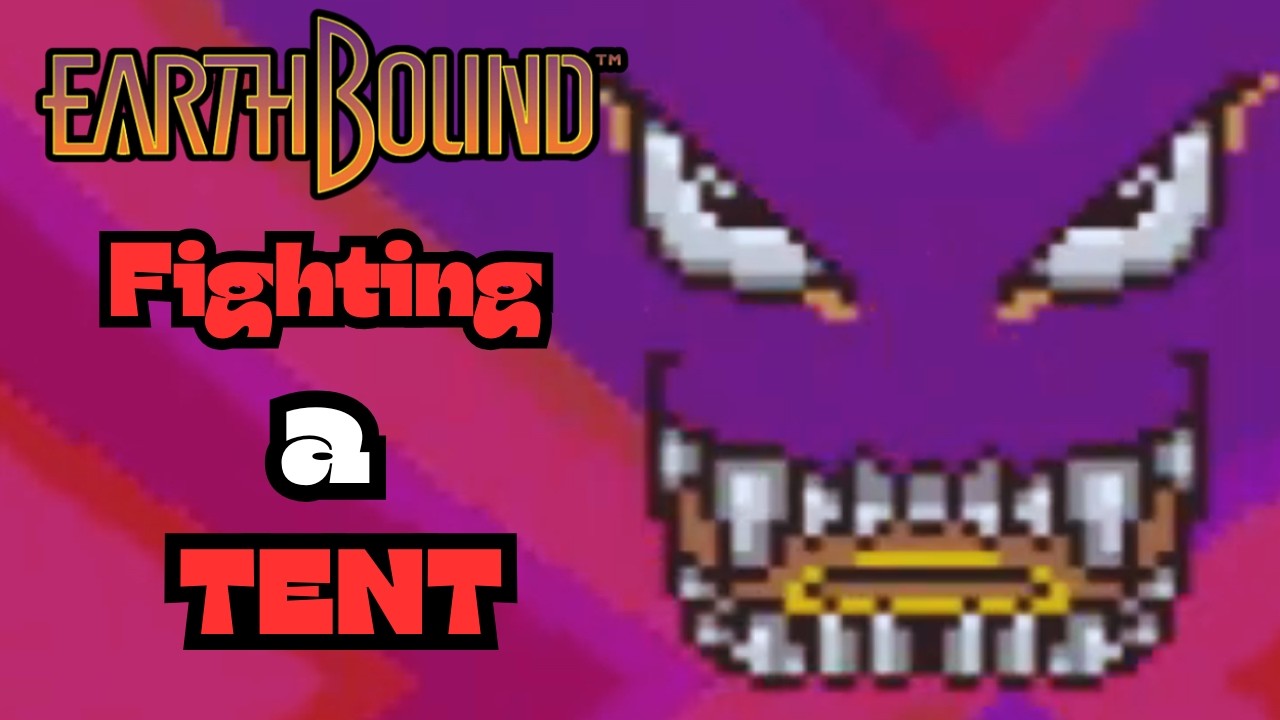 Fighting A TENT Earthbound Walkthrough With Commentary - YouTube