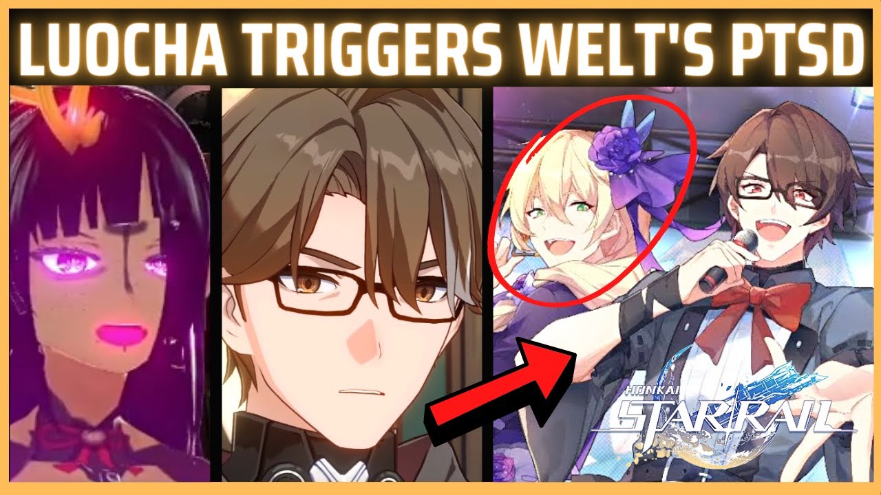 Luocha TRIGGERS Welt's PTSD (Honkai Star Rail) | VTuber Reacts - YouTube