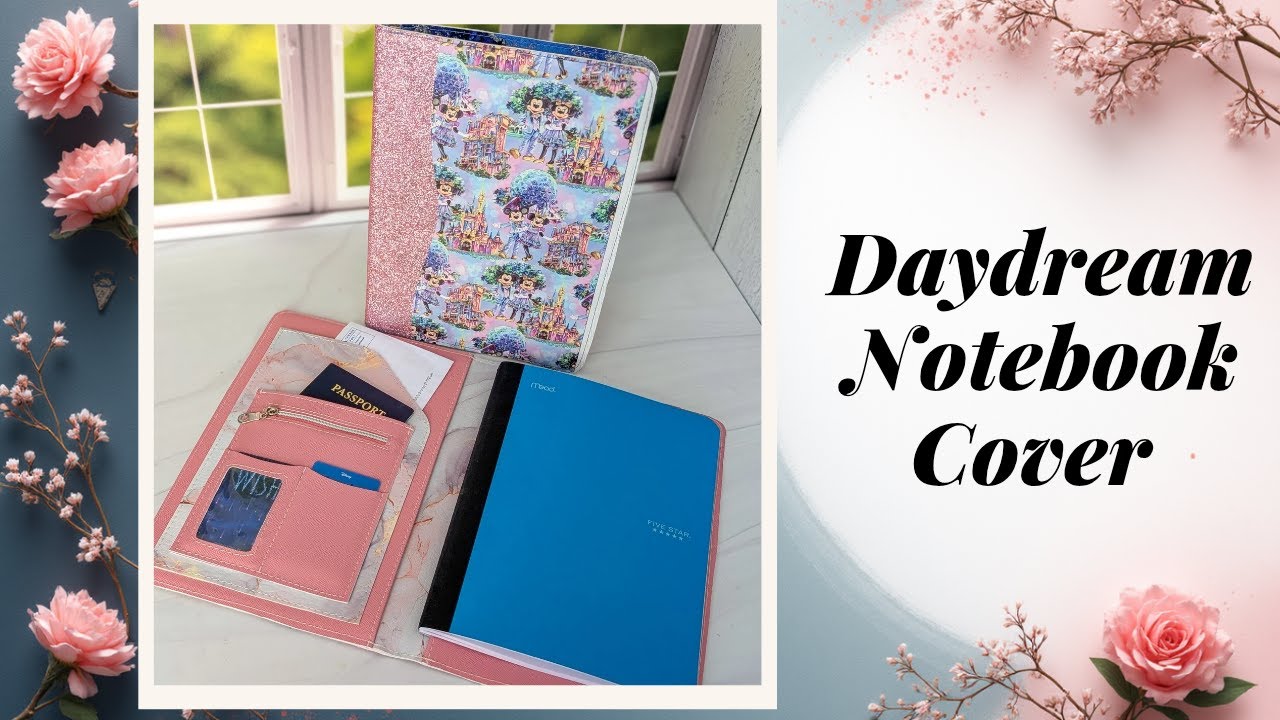 Daydream Notebook Cover Tutorial - link in description to the free ...