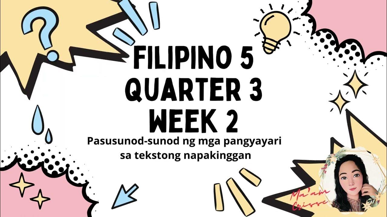 FILIPINO 5 QUARTER 3 WEEK 2 - YouTube