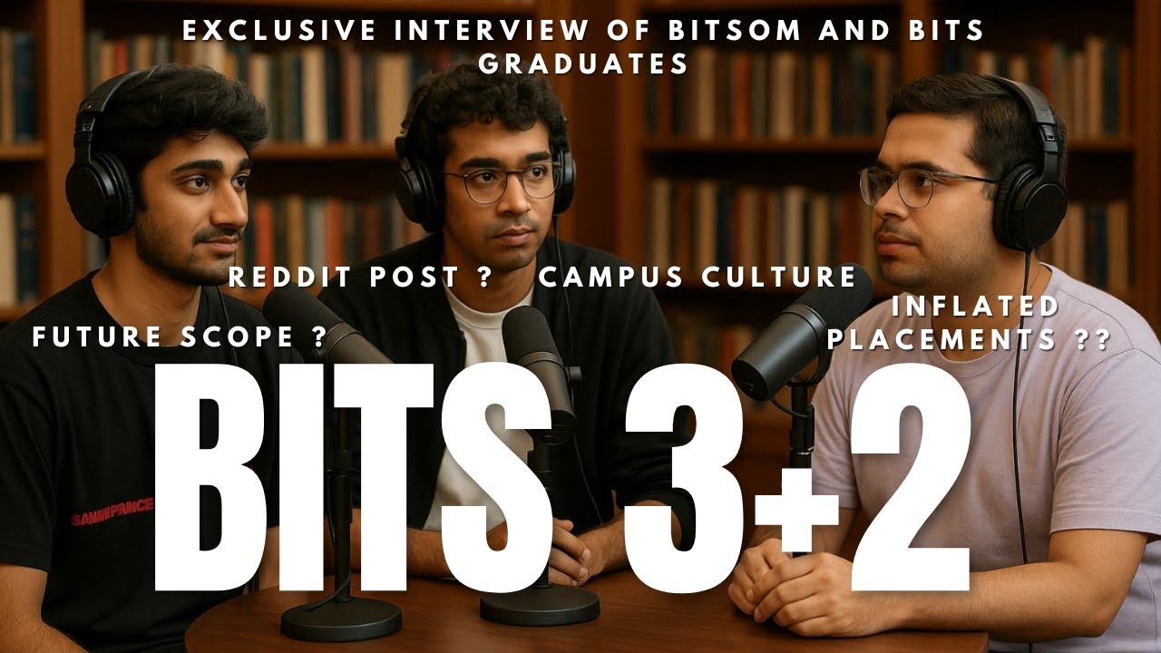 BITS MBA Grad talks about 3+2 Program |BITS Pilani x BITSOM 3+2 Program | Unfiltered Alumni ...