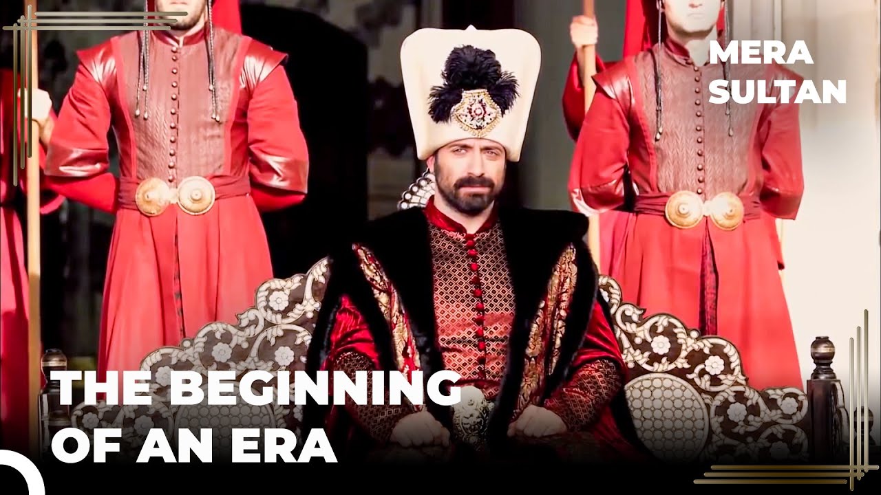 Suleiman Is Ascending the Throne! | Mera Sultan Episode 1 - YouTube