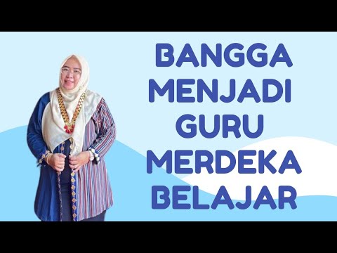 Bangga Menjadi Guru Merdeka Belajar @wardahinspiringteacher ...