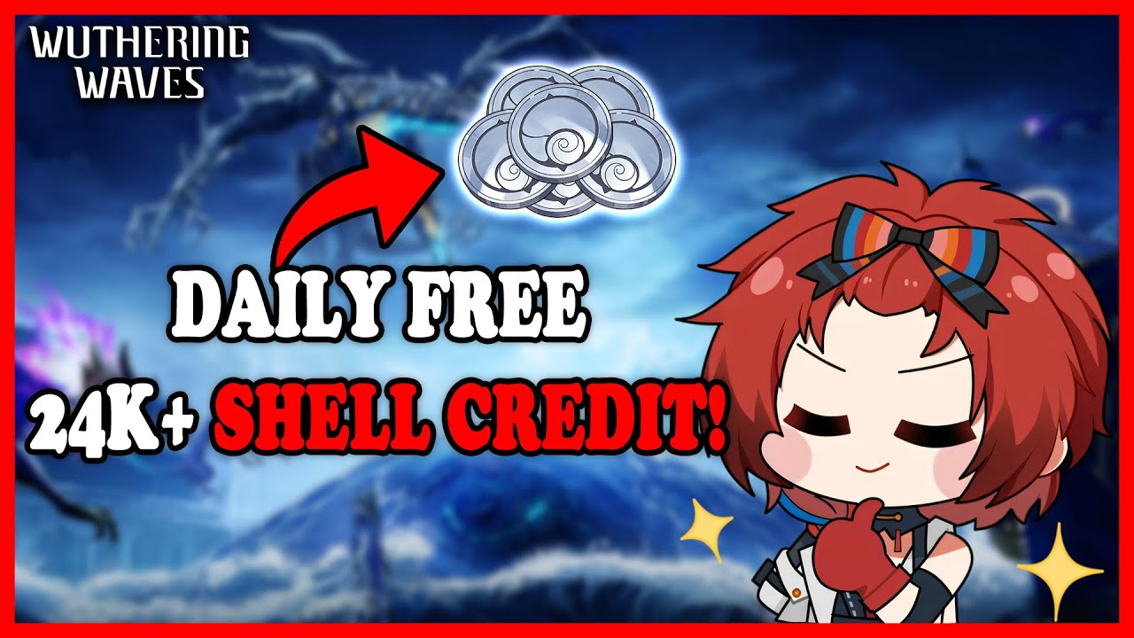 24k Shell Credit FREE! F2P How To Farm Shell Credit - Wuthering Waves ...