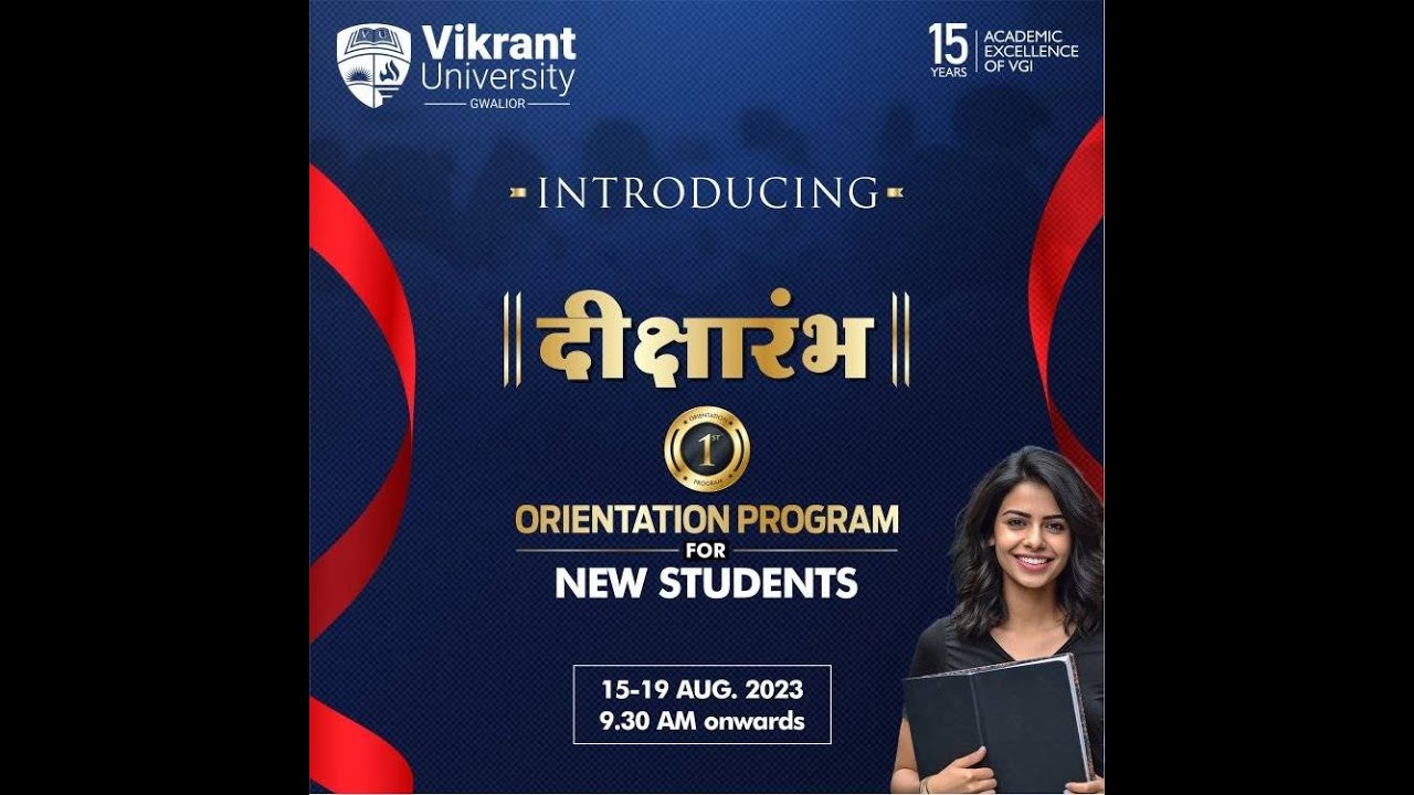 Deeksharambh Orientation Program @ Vikrant University - YouTube