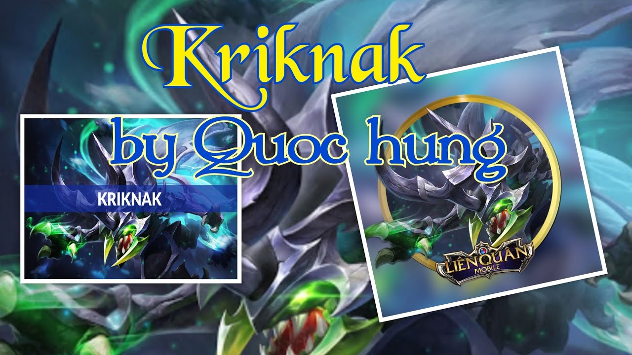 Kricnak trở lại và lợi hại hơn xưa cứ nhảy là có mạng.khiến team bạn ...