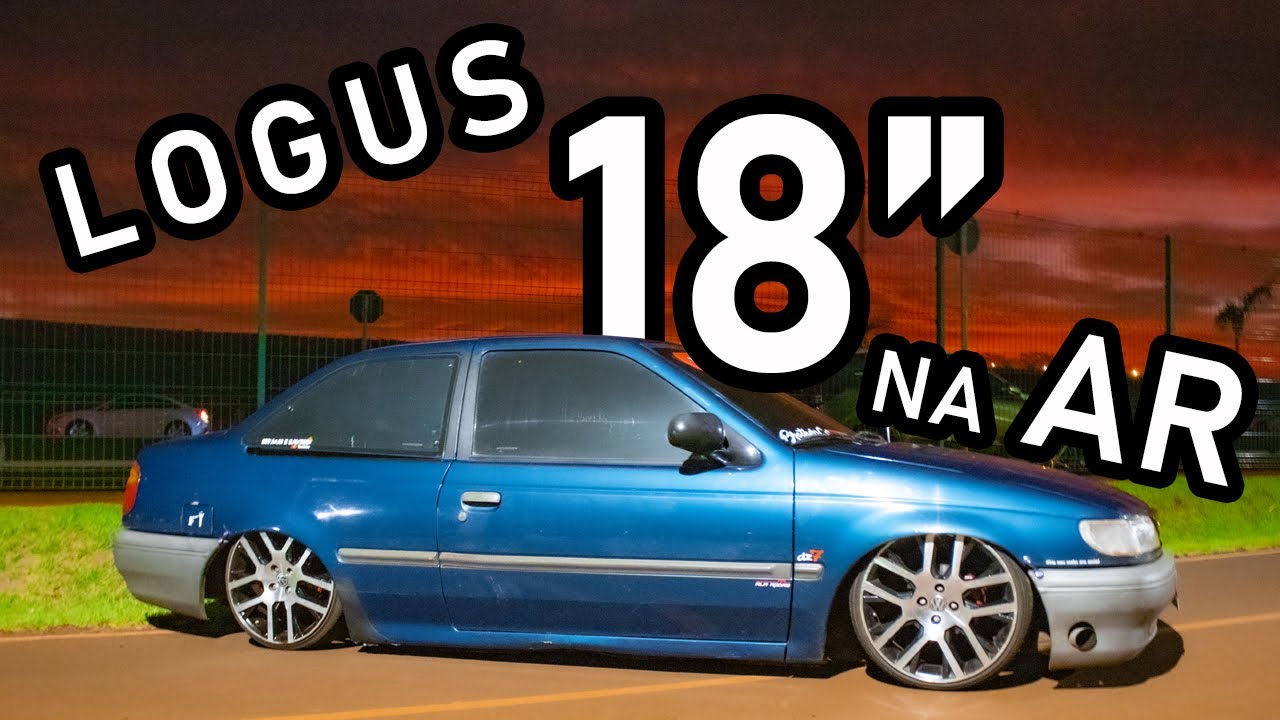 Logus rebaixado nas 18",Lacrado, Suspensão a Ar - YouTube